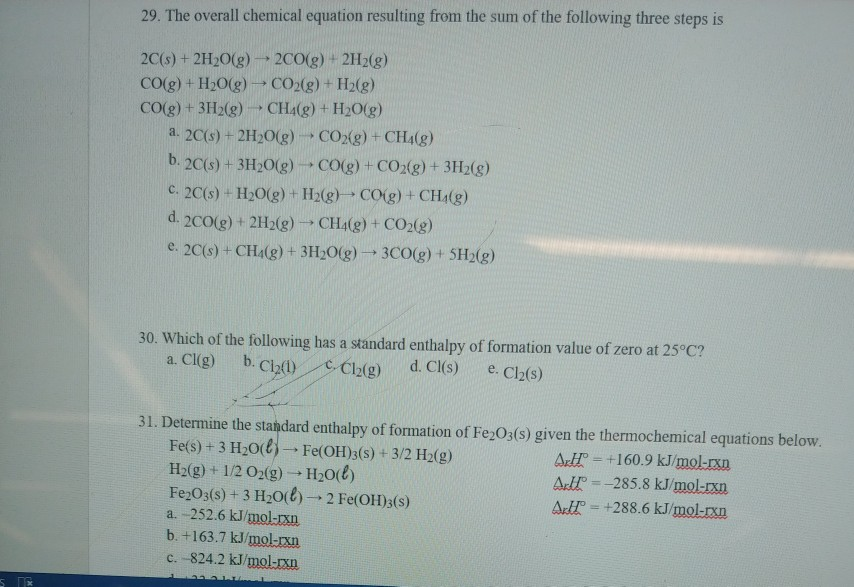 Solved 29. The overall chemical equation resulting from the | Chegg.com