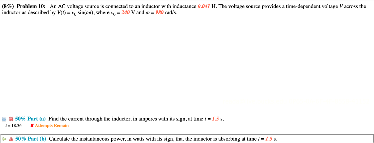 Solved (8\%) Problem 10: An AC voltage source is connected | Chegg.com