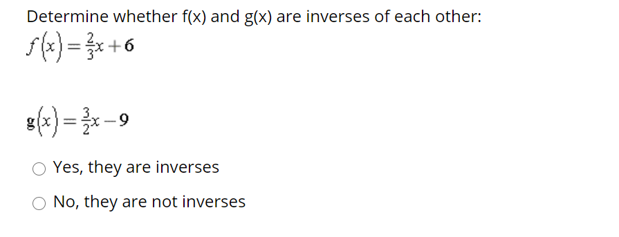 Solved Determine whether f(x) and g(x) are inverses of each | Chegg.com