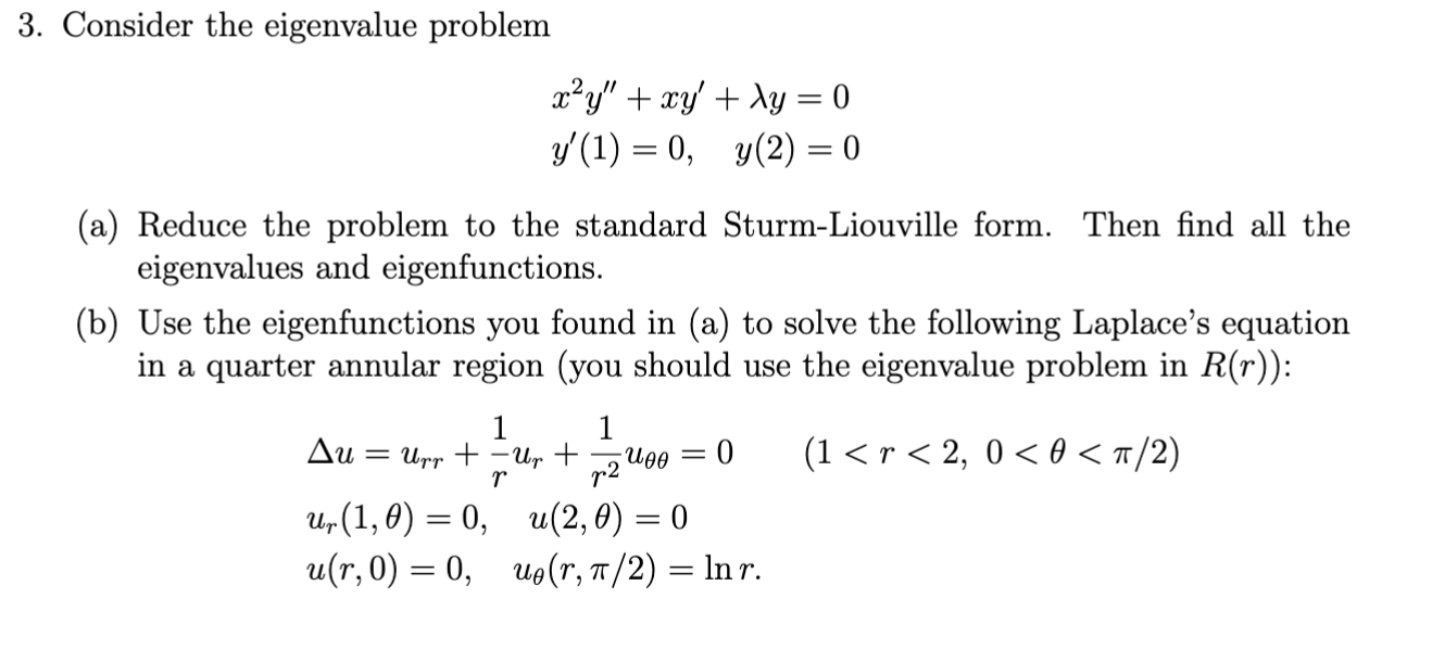 Solved 3. Consider the eigenvalue problem | Chegg.com