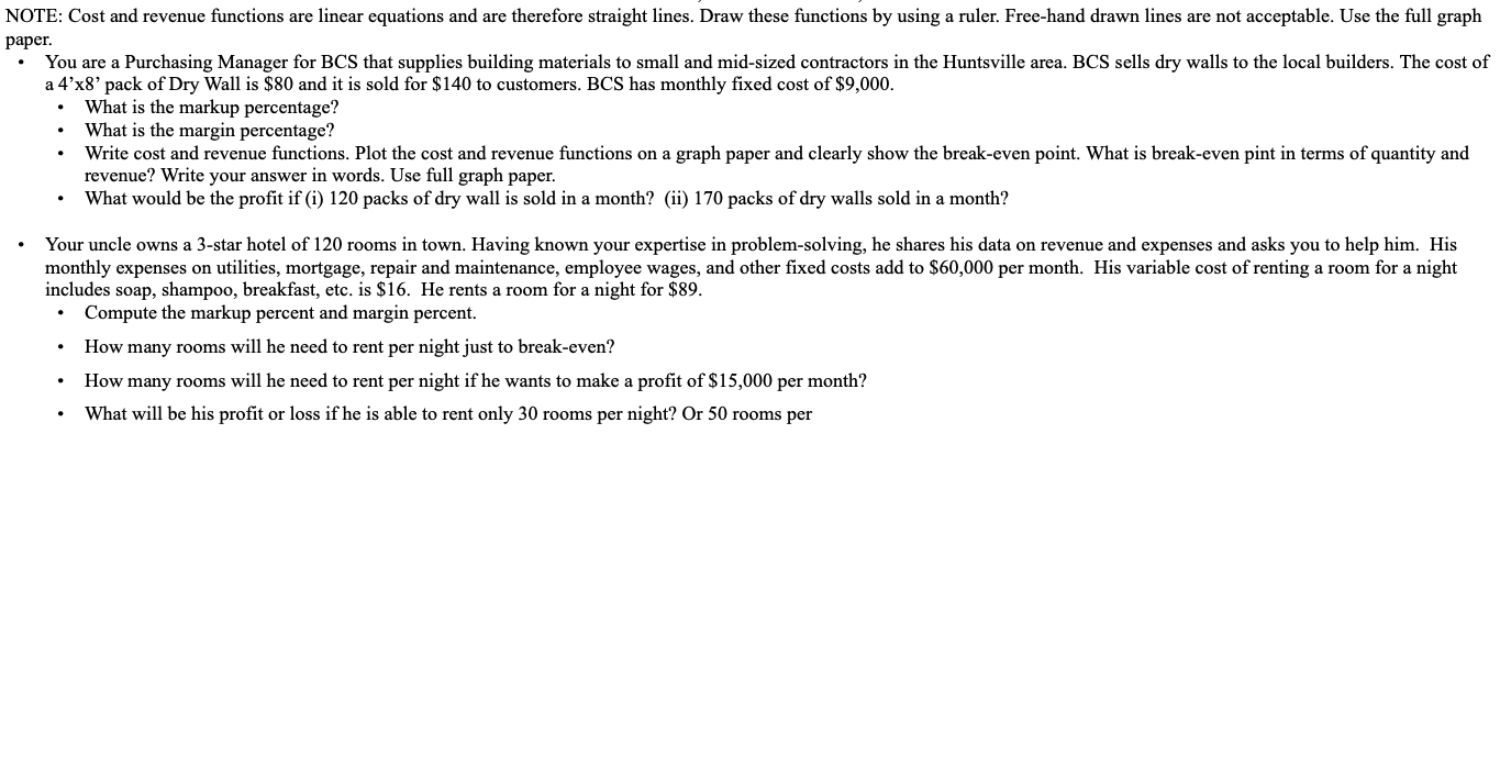 Solved NOTE: Cost and revenue functions are linear equations | Chegg.com