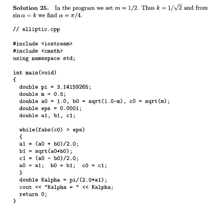 Solved Solution 25. In the program we set m = 1/2. Thus k = | Chegg.com