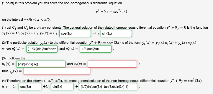 Solved (1 point) In this problem you will solve the | Chegg.com