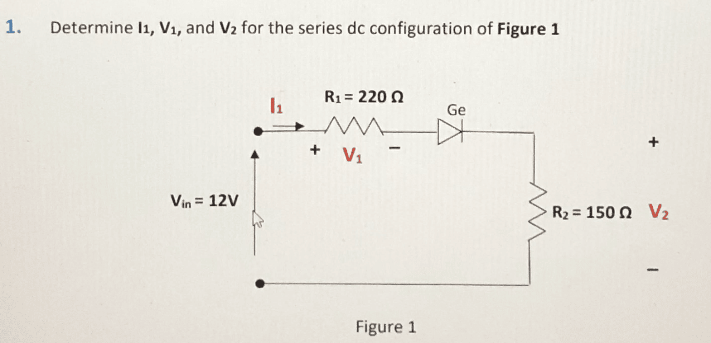 Solved Determine I1,V1, and V2 for the series dc | Chegg.com