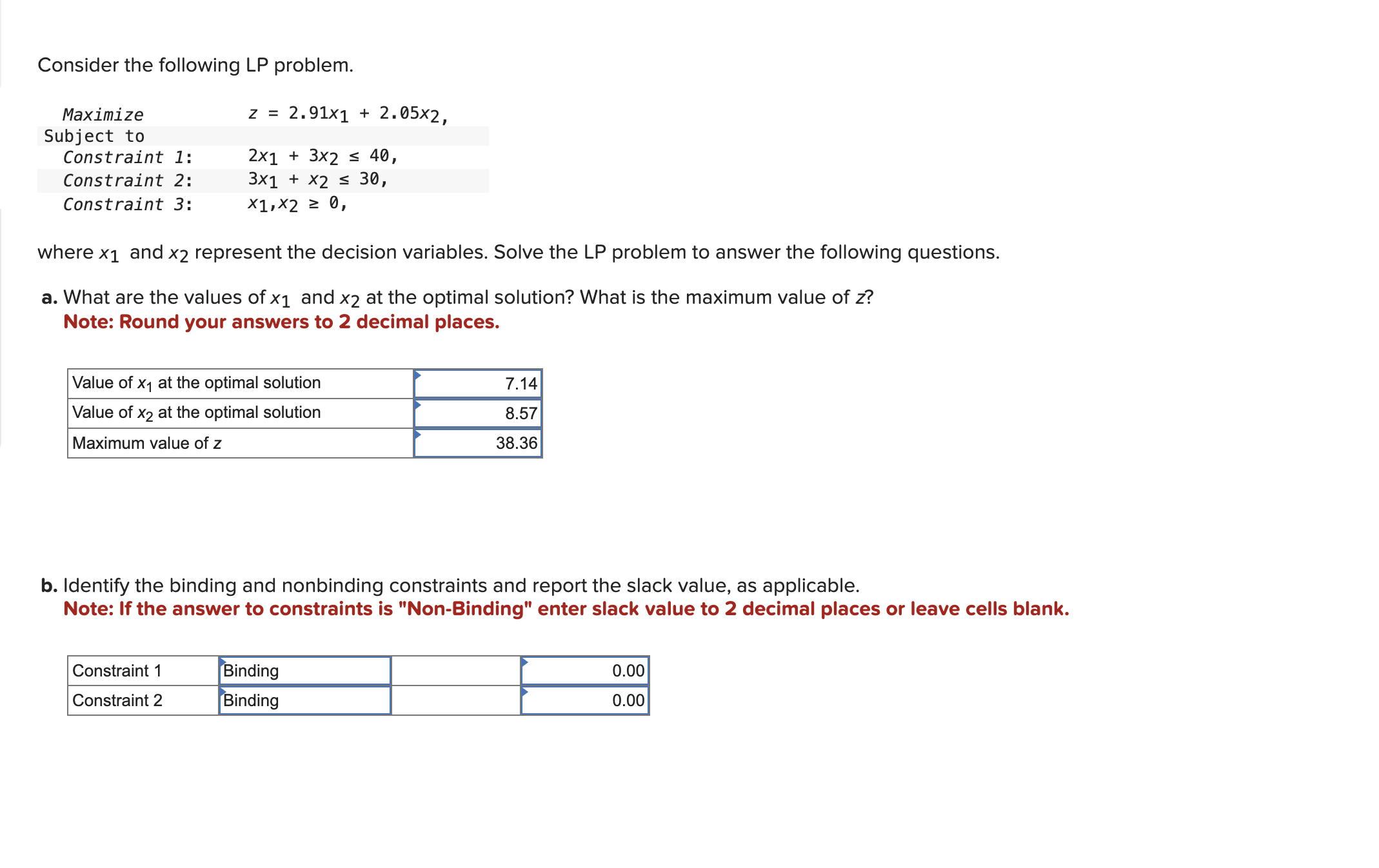 Solved Consider the following LP problem.where x1 and x2 | Chegg.com Solved Consider the following LP problem.where x1 and x2 | Chegg.com