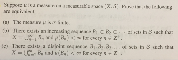 Solved Suppose μ Is A Measure On A Measurable Space X S