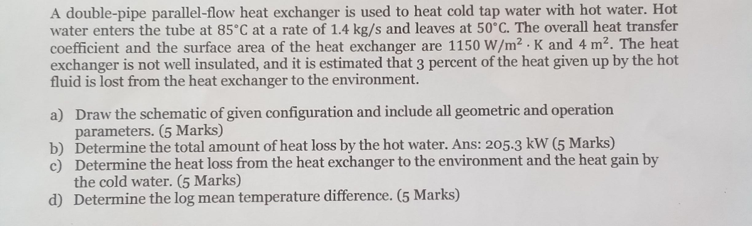 Solved A double-pipe parallel-flow heat exchanger is used to | Chegg.com
