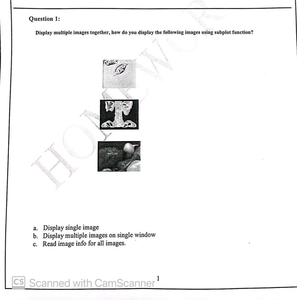 Display multiple images together, how do you display | Chegg.com