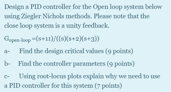 Design a PID controller for the Open loop system | Chegg.com