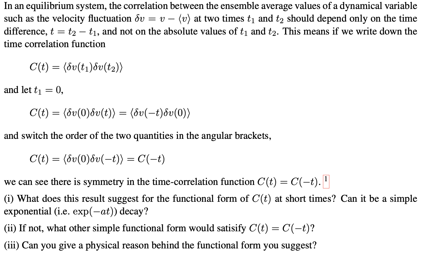 In an equilibrium system, the correlation between the | Chegg.com