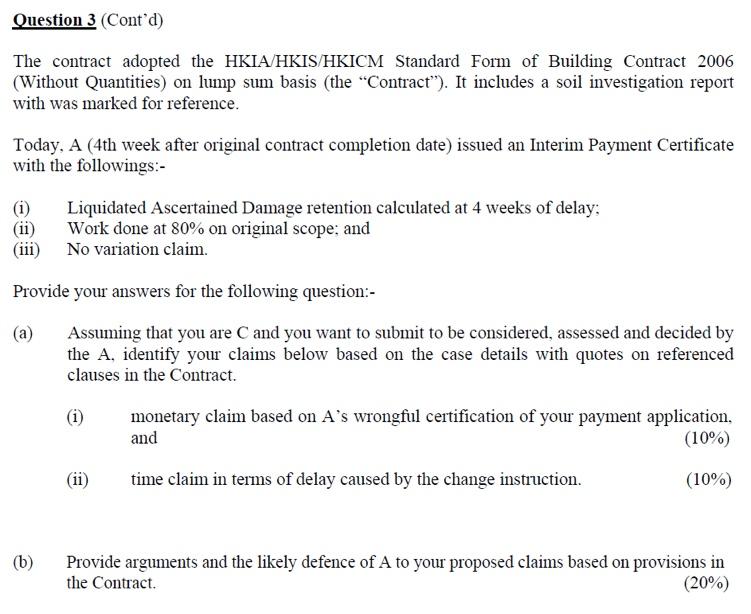 Question 3 (40%) Contract completion date has just | Chegg.com