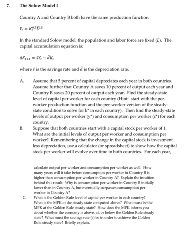 Solved The Solow Model I 7. Country A and Country B both | Chegg.com
