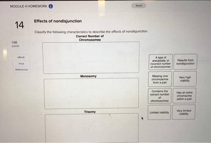 Solved Saved MODULE 4 HOMEWORK Effects of nondisjunction 14 | Chegg.com