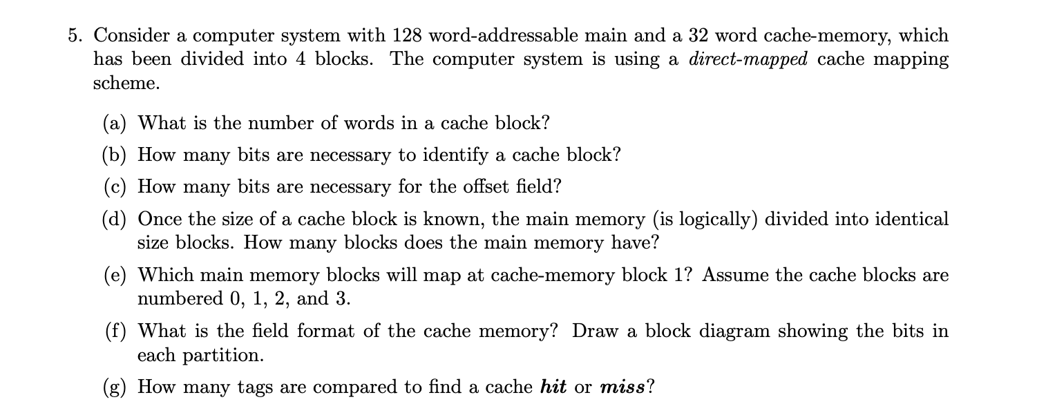 Solved 5. Consider a computer system with 128 | Chegg.com