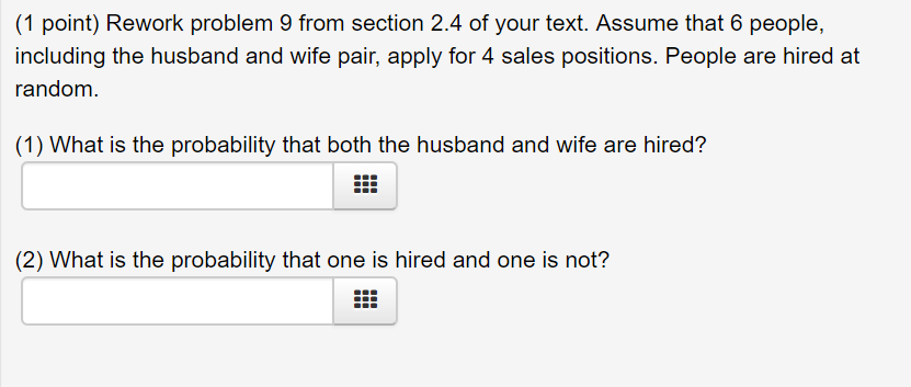 Solved (1 point) Rework problem 9 from section 2.4 of your | Chegg.com