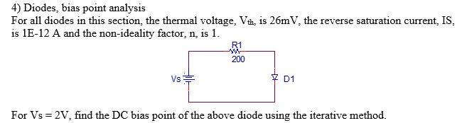 Solved 4) Diodes, bias point analysis For all diodes in this | Chegg.com