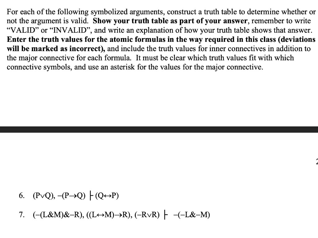 Solved For each of the following symbolized arguments, | Chegg.com