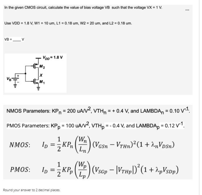 Solved In the given CMOS circuit, calculate the value of | Chegg.com