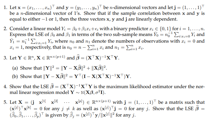 Solved 1. Let x=(x1,…,xn)⊤ and y=(y1,…,yn)⊤ be n-dimensional | Chegg.com