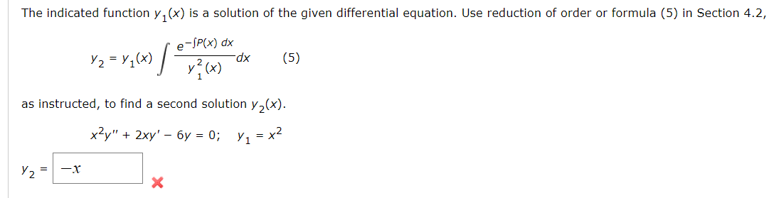 Solved The indicated function y7(x) is a solution of the | Chegg.com