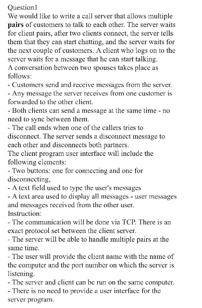 Solved Questionl We would like to write a call server that | Chegg.com