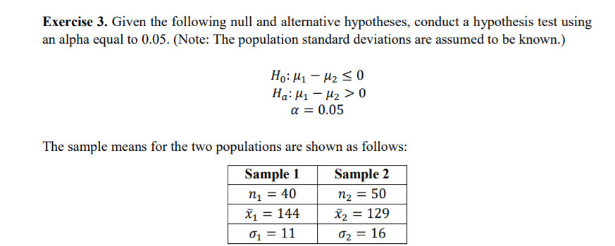 Solved Exercise 3. Given the following null and alternative | Chegg.com