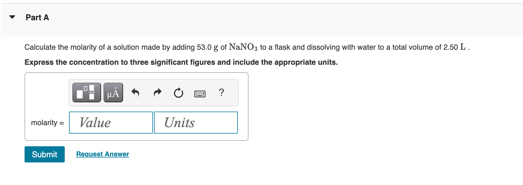 Solved Part ACalculate the molarity of a solution made by | Chegg.com
