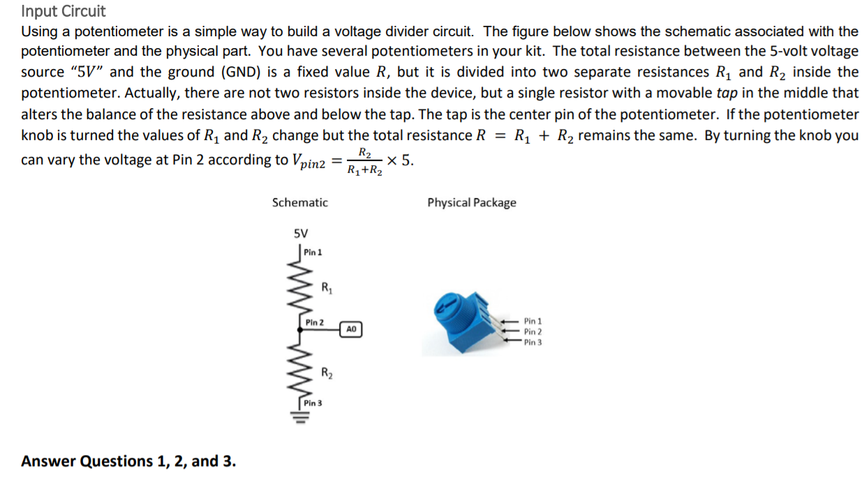 Solved Input Circuit Using a potentiometer is a simple way | Chegg.com
