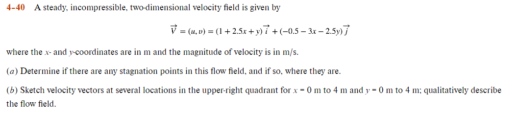 Solved 4-40 A steady, incompressible, two-dimensional | Chegg.com