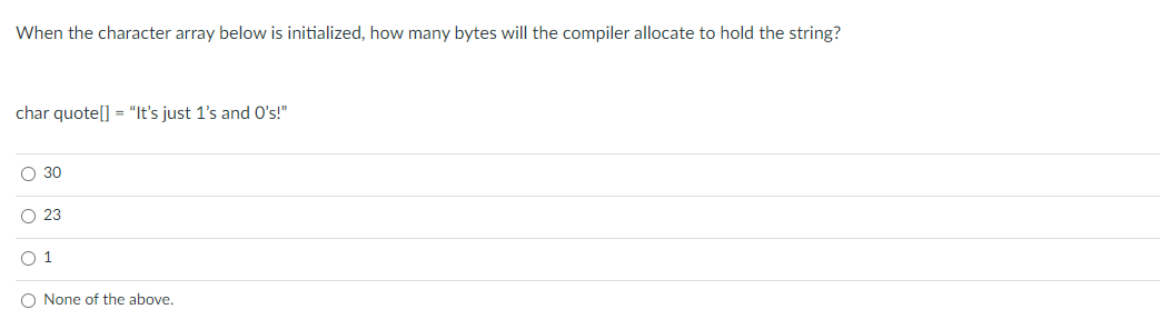 Solved When the character array below is initialized, how | Chegg.com