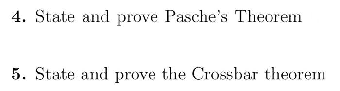 Solved 4. State and prove Pasche's Theorem 5. State and | Chegg.com