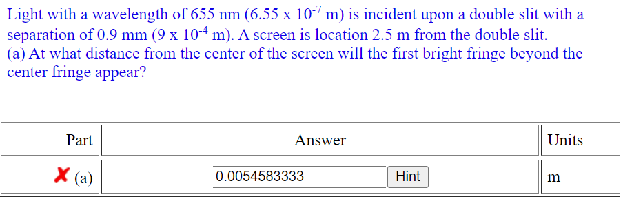 Solved Light with a wavelength of 655 nm (6.55 x 10-7 m) is | Chegg.com