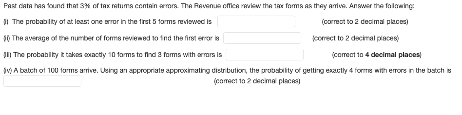 Solved Past data has found that 3% of tax returns contain | Chegg.com