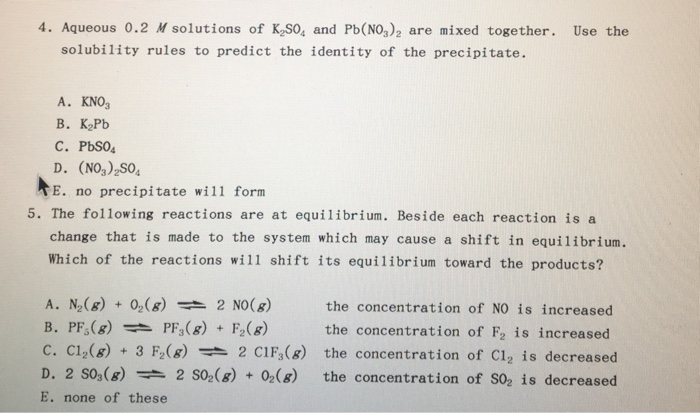 Solved 4. Aqueous 0.2 M solutions of KsO and Pb(NOs)2 are | Chegg.com