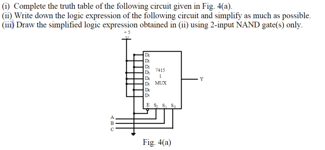 Solved (i) Complete the truth table of the following circuit | Chegg.com