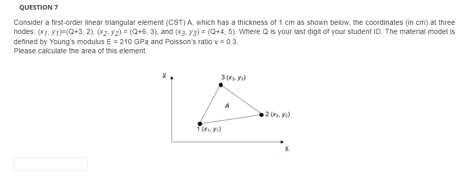Solved Consider a first-order linear triangular element | Chegg.com