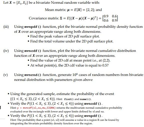 Solved = Let X = [X2, X2] be a bivariate Normal random | Chegg.com