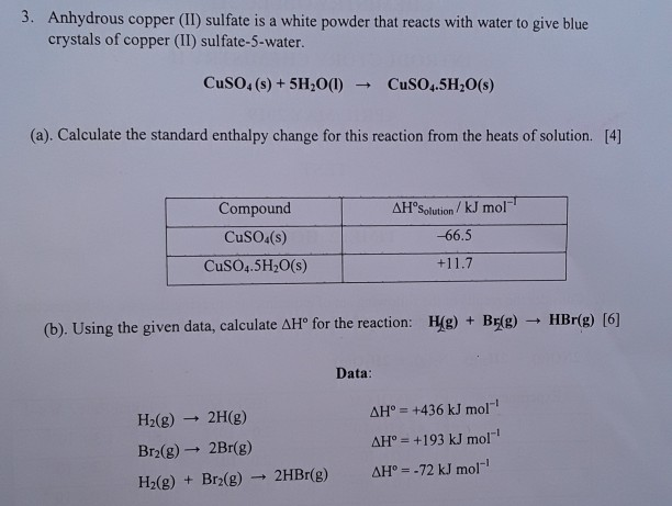 Solved Anhydrous copper (II) sulfate is a white powder that | Chegg.com