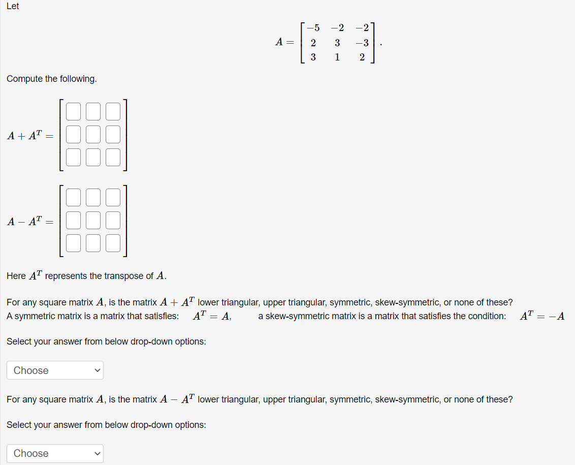 Solved Matrix X is a 2 by 3 matrix that satisfies the | Chegg.com