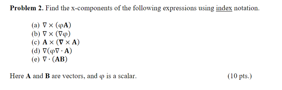 Solved Problem 2. Find the x-components of the following | Chegg.com