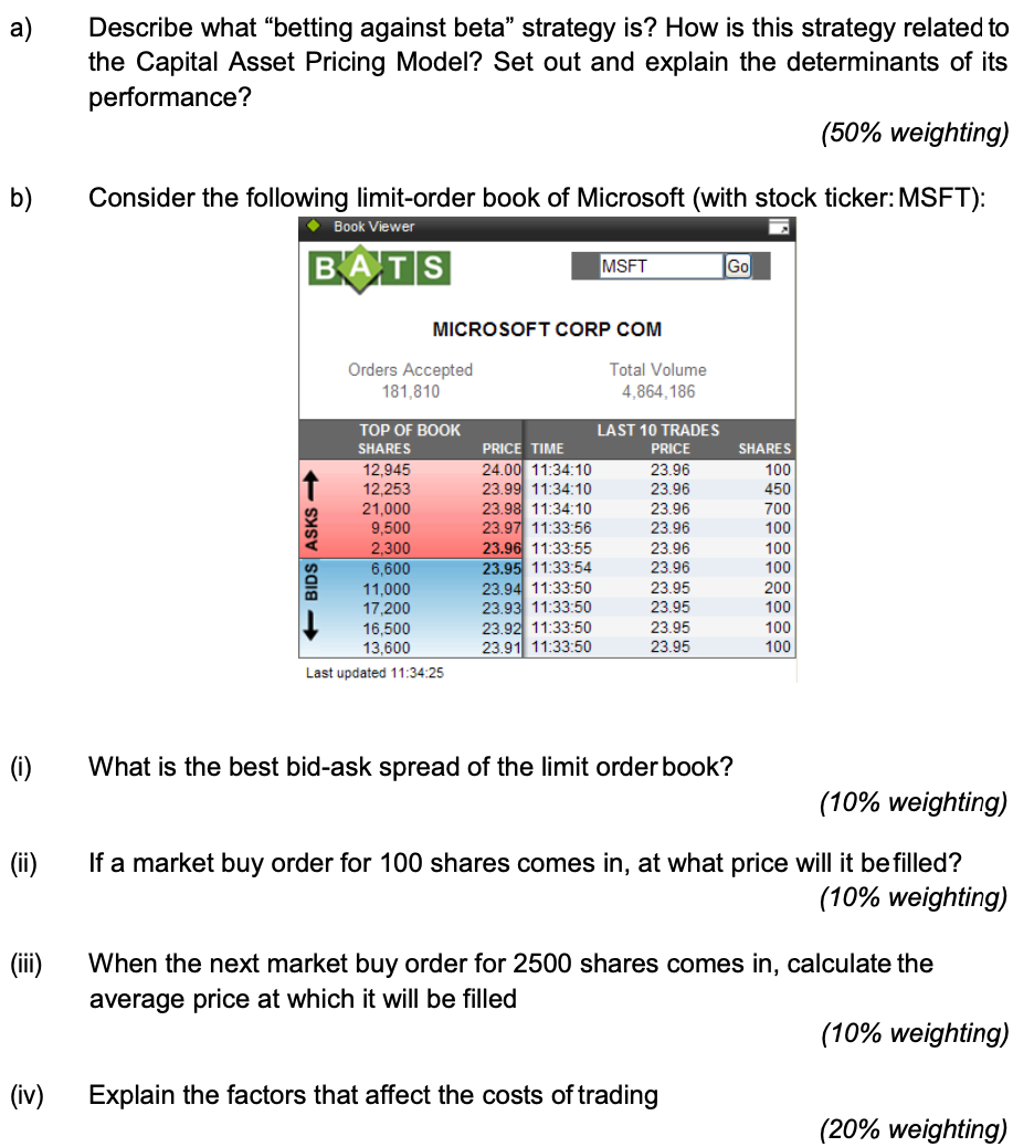a) Describe what “betting against beta” strategy is? | Chegg.com