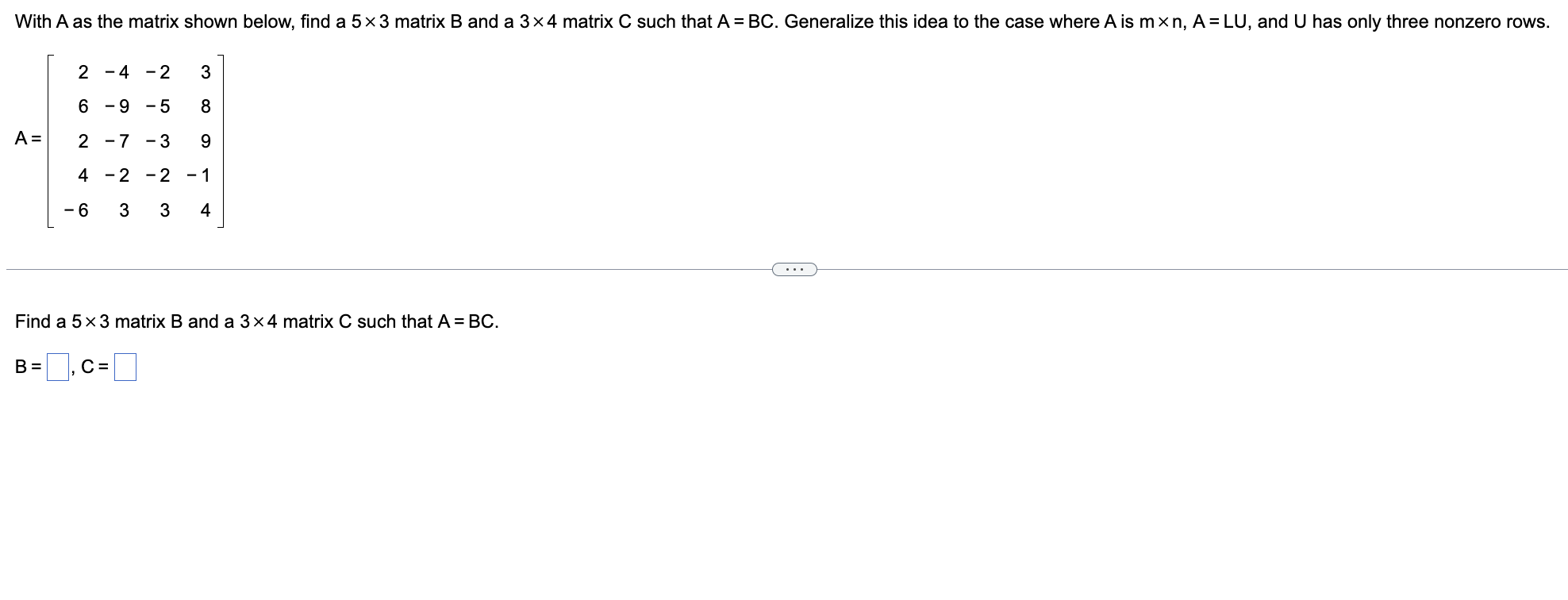 Solved With A As The Matrix Shown Below Find A 5×3 Matrix B 