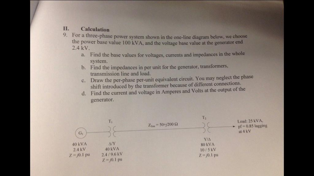 Solved IT. Calculation 9. For a three-phase power system | Chegg.com