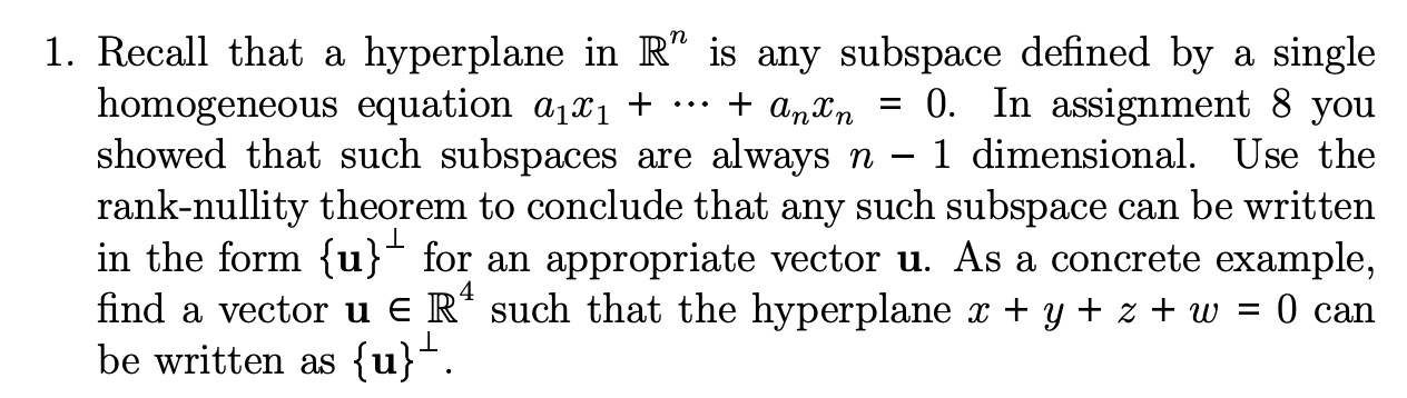 Solved 1. Recall that a hyperplane in R” is any subspace | Chegg.com