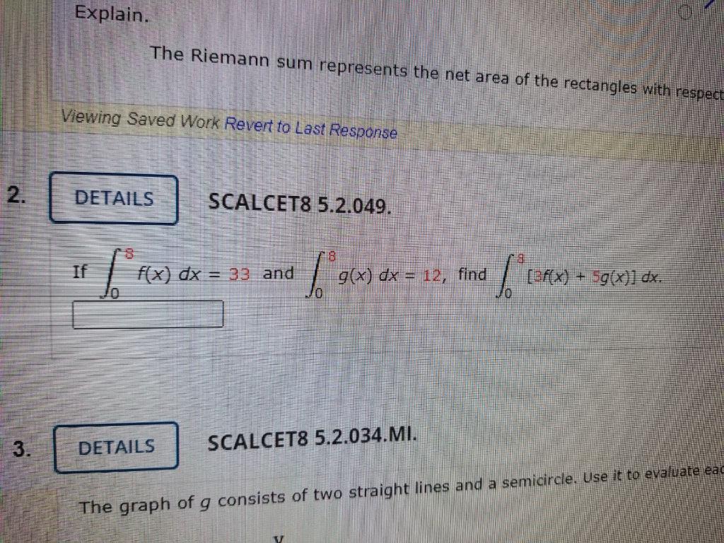 Solved Explain. The Riemann sum represents the net area of | Chegg.com