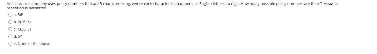 Solved An insurance company uses policy numbers that are 5 | Chegg.com
