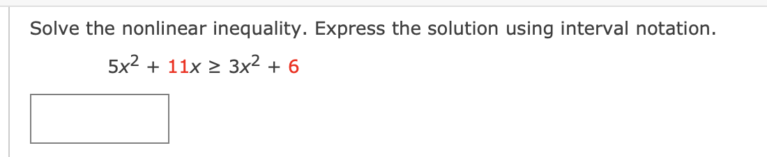 Solved Solve the nonlinear inequality. Express the solution | Chegg.com