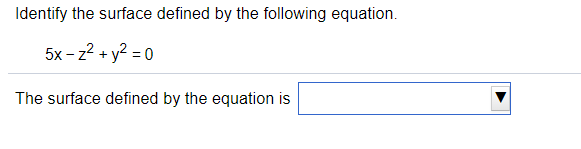 Solved Identify the surface defined by the following | Chegg.com
