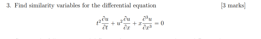 Solved 3. Find similarity variables for the differential | Chegg.com