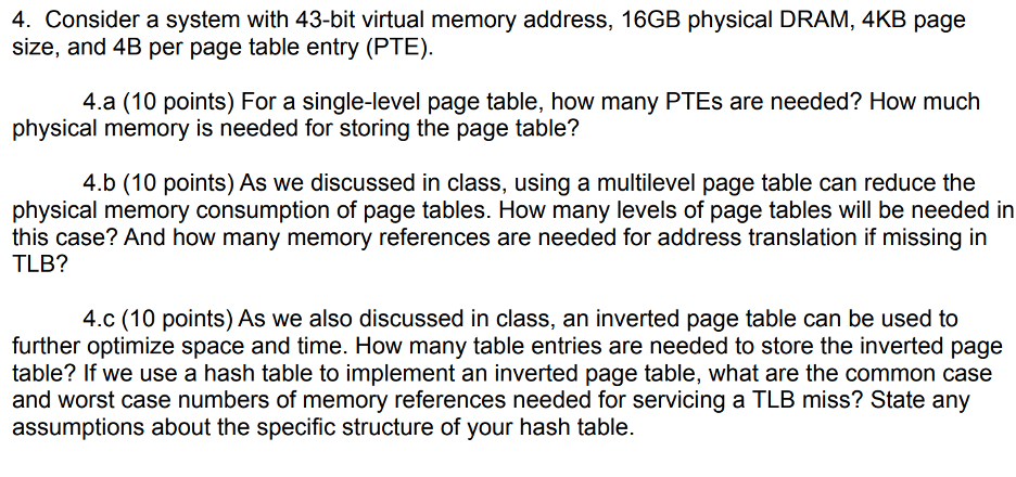 Solved 4. Consider a system with 43-bit virtual memory | Chegg.com